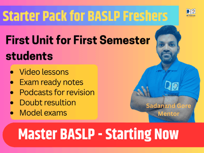 Unit 1 of first Semester of BASLP