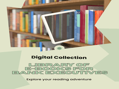 Essential eBooks for Bankers: Credit, Risk, Fintech, Leadership